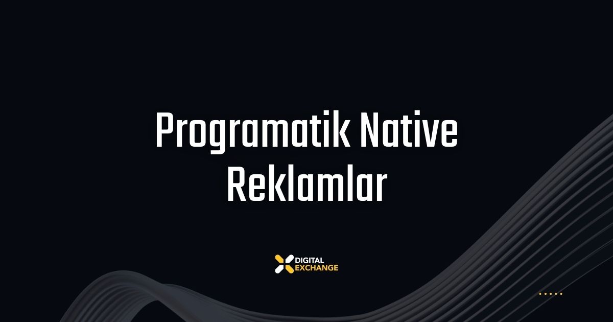 Programmatic Native Ads - Digital Exchange